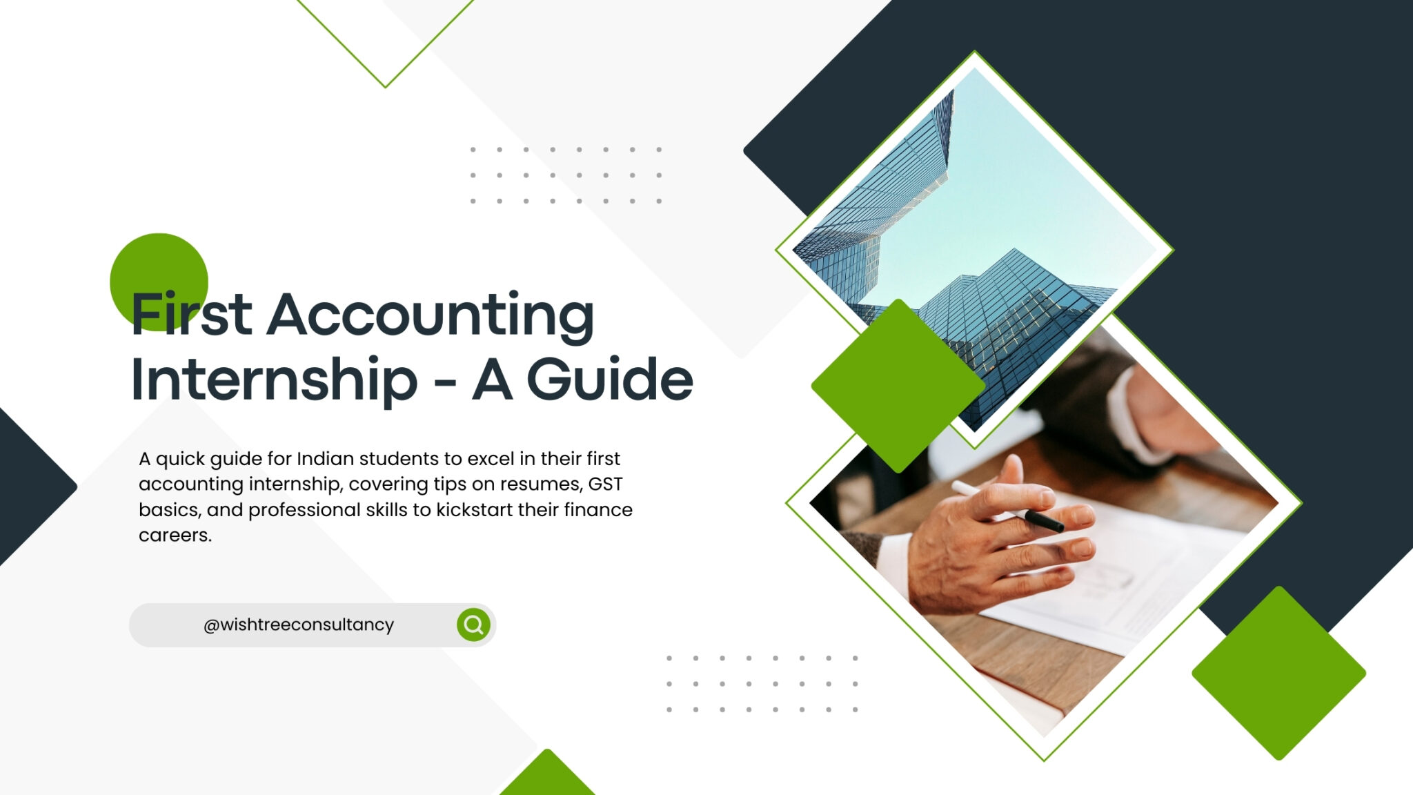 First Accounting Internship – A Guide – Wishtree Consultancy Private ...