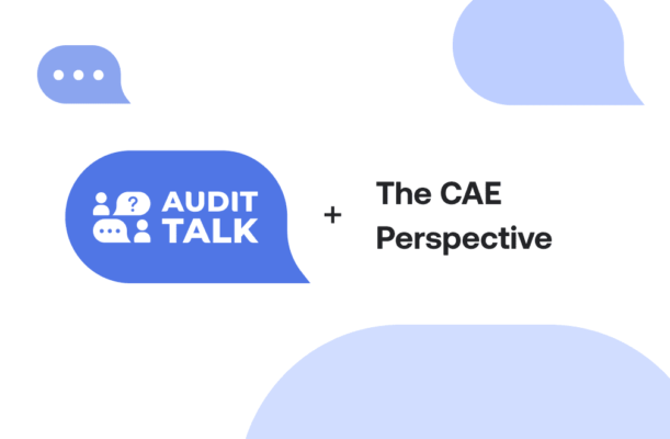 The CAE Perspective: Audit Plan Priorities, Keys to Career Success, and ...